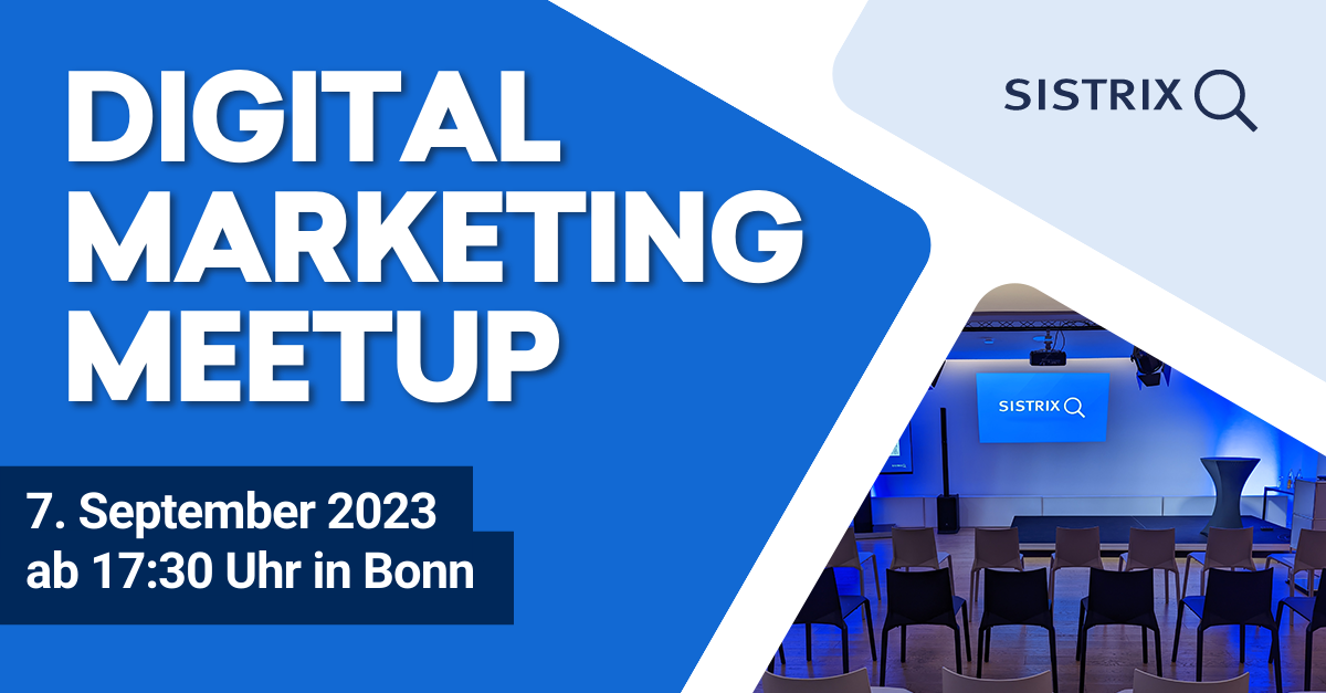 Digital Marketing Meetup September 2023 - 07.09. ab 17:30 Uhr